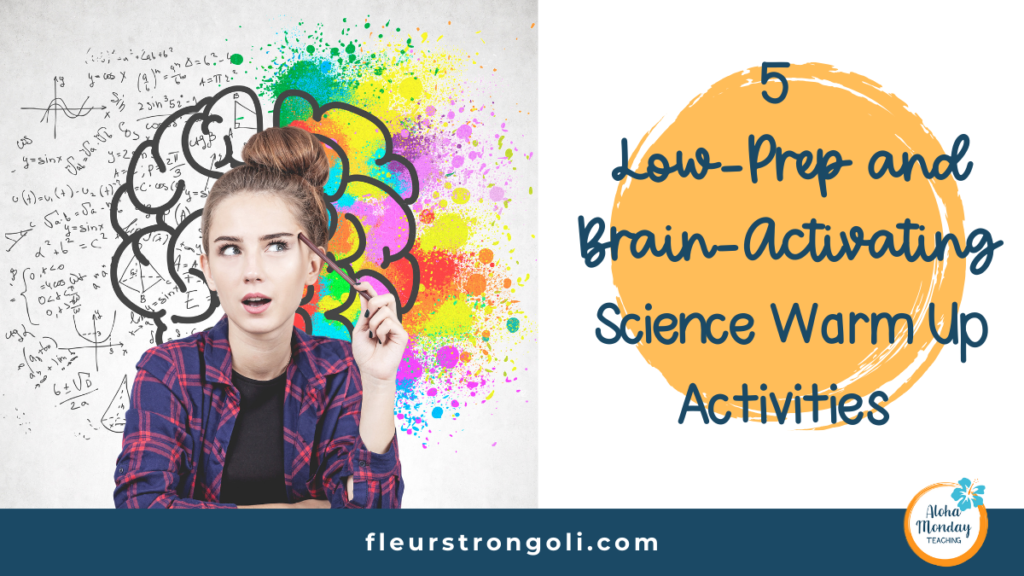 5 Low-Prep and Quick Brain-Activating Science Warm Up Activities ...