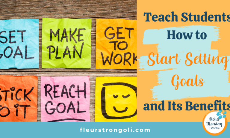 Teach Students How to Start Setting Goals and its Benefits - Aloha ...
